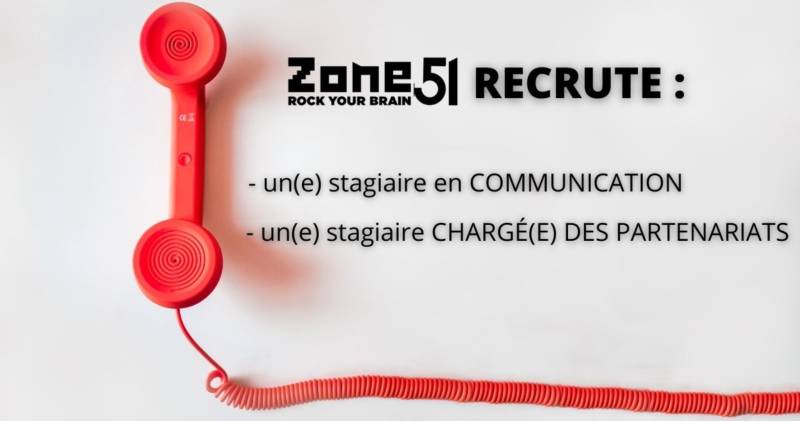 [ ZONE51 recrute 2 stagiaires ] - Zone51